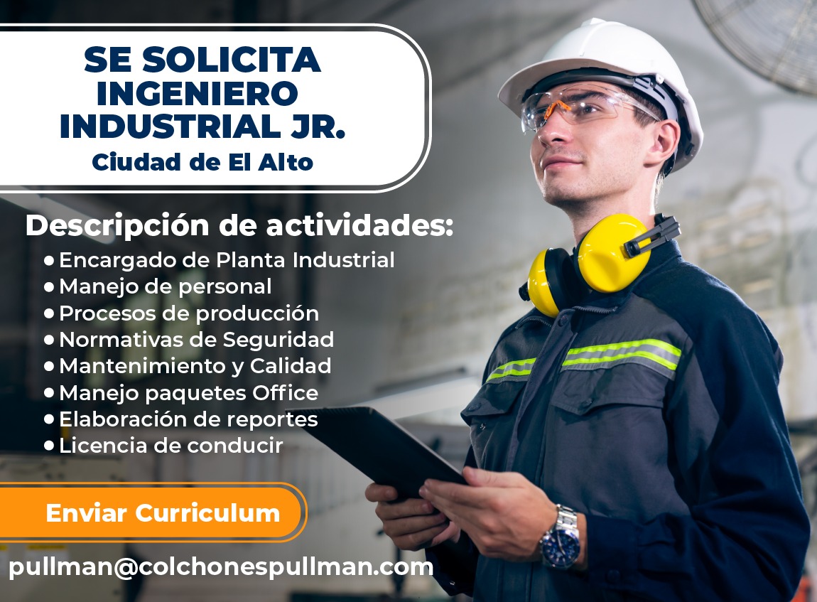 INGENIERO INDUSTRIAL JUNIOR | Trabajando Bolivia